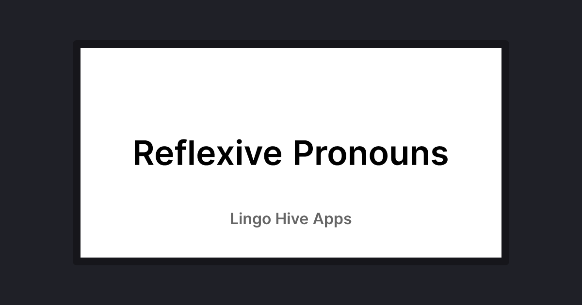 Reflexive Pronouns